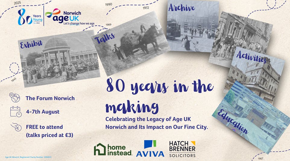 Age UK Norwich: 80 Years in the Making // The Forum Norwich