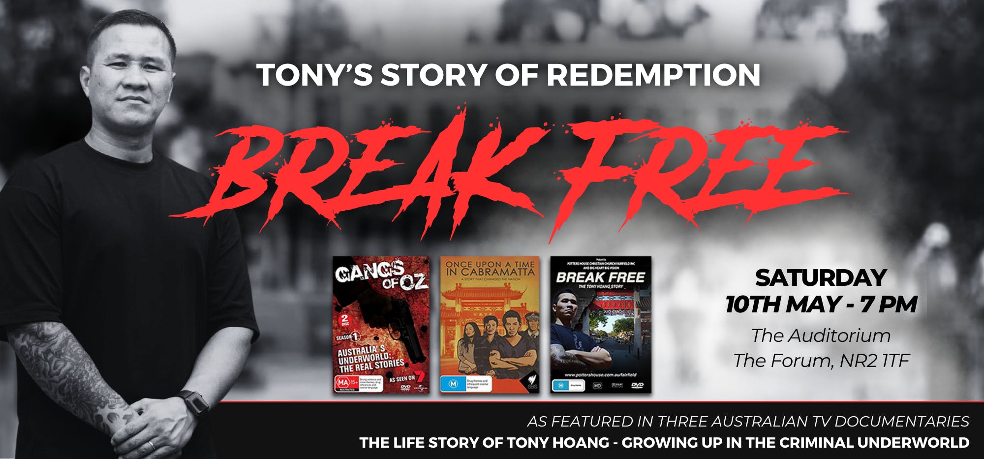 Break Free - A Story of Redemption // The Forum Norwich